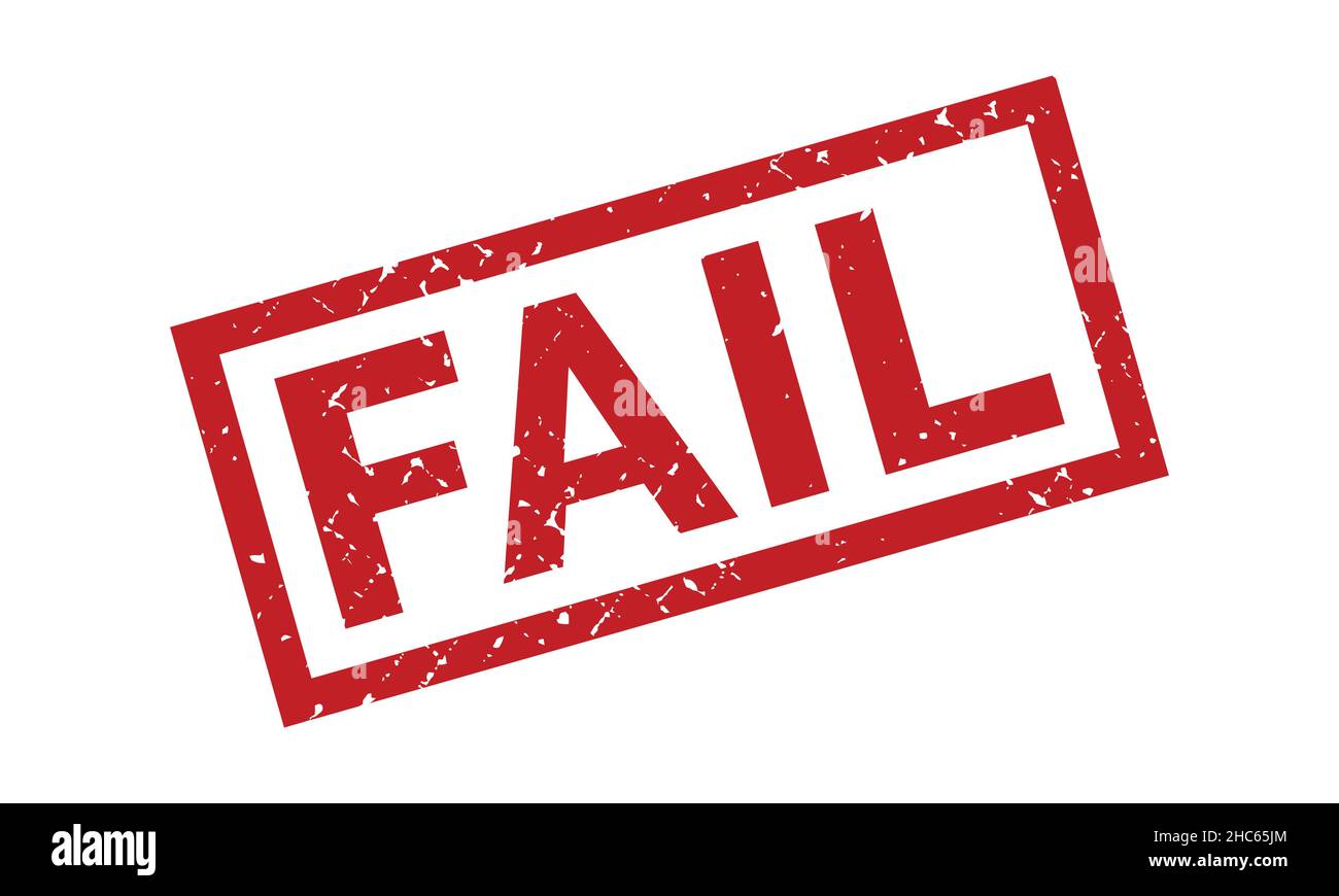 Fail Rubber Stamp. Red Fail Rubber Grunge Stamp Seal Vector ...