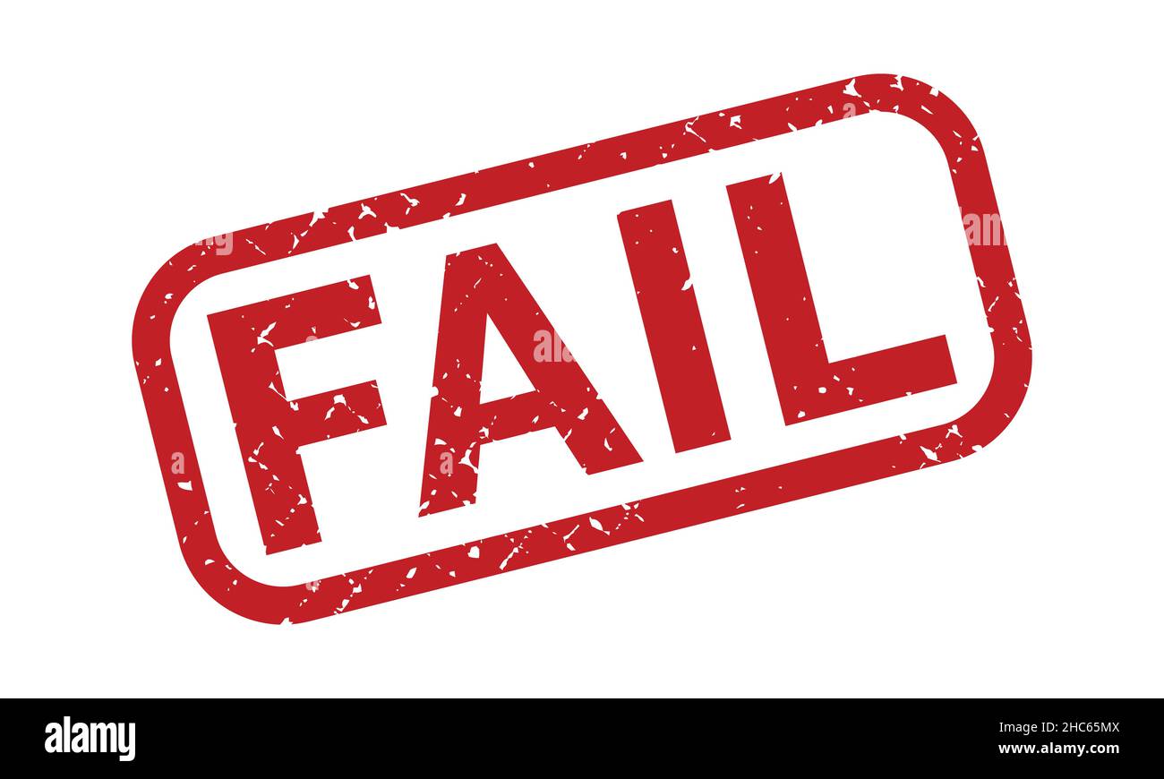 Fail Rubber Stamp. Red Fail Rubber Grunge Stamp Seal Vector ...