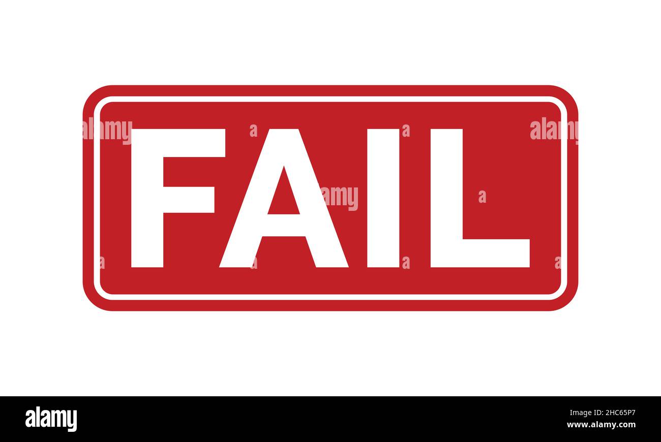 Fail Rubber Stamp. Red Fail Rubber Grunge Stamp Seal Vector ...