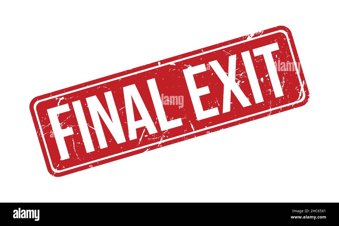 Final exit stamp hi-res stock photography and images - Alamy