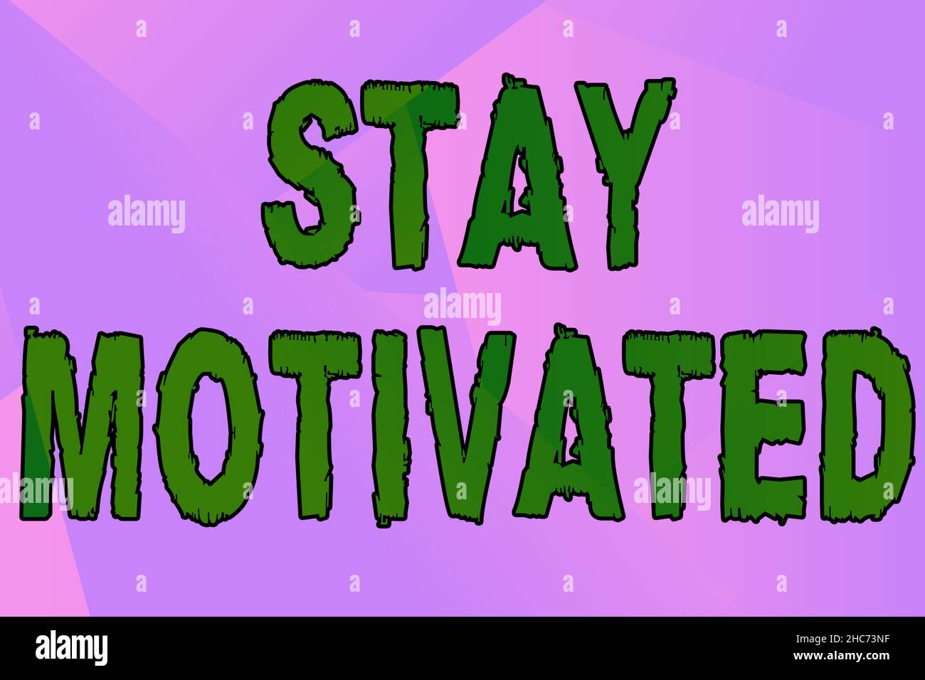 Text showing inspiration Stay Motivated. Word Written on Reward ...