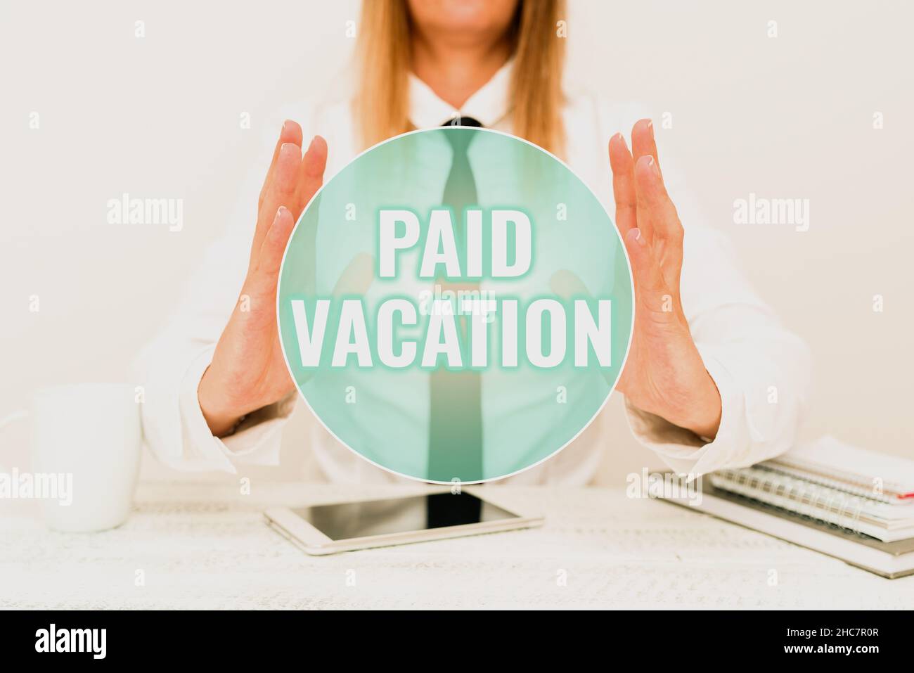 Conceptual caption Paid Vacation. Business concept Sabbatical Weekend ...