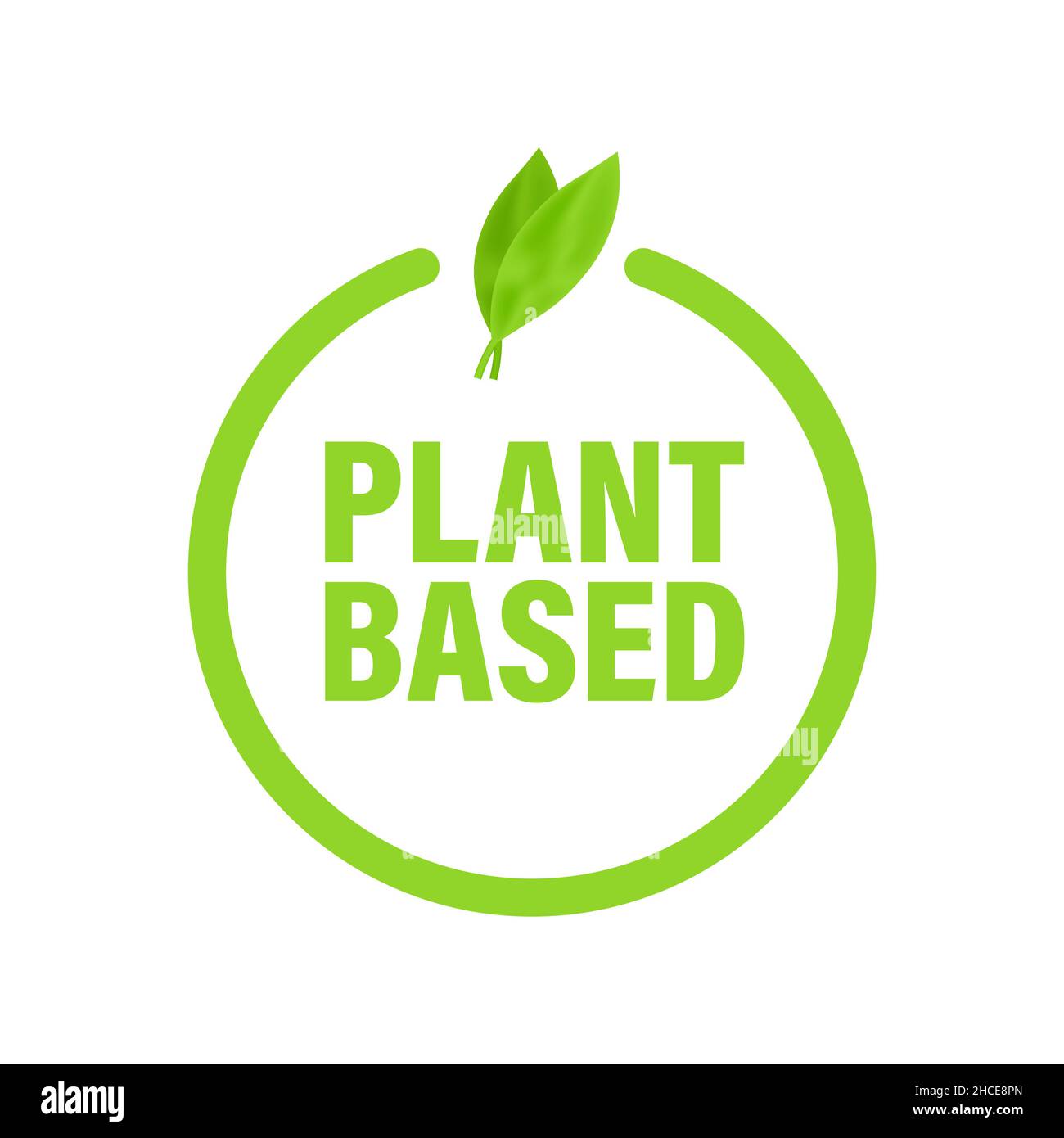 Plant based label. Flat simple vector icon. Healthy food poster. Fresh ...