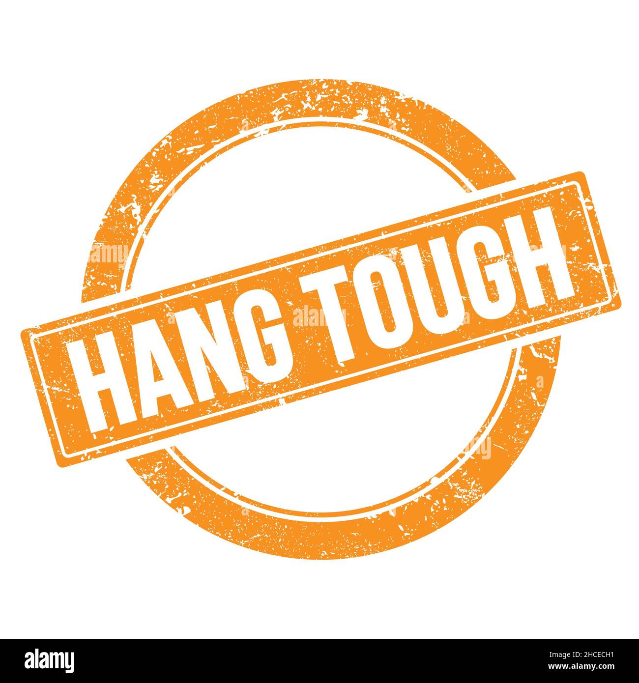 Hang tough stamp hi-res stock photography and images - Alamy