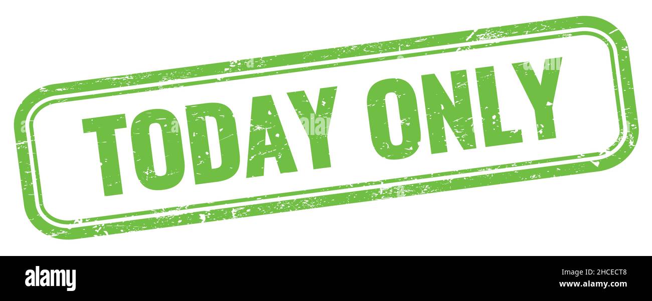 Only today rubber stamp hi-res stock photography and images - Alamy