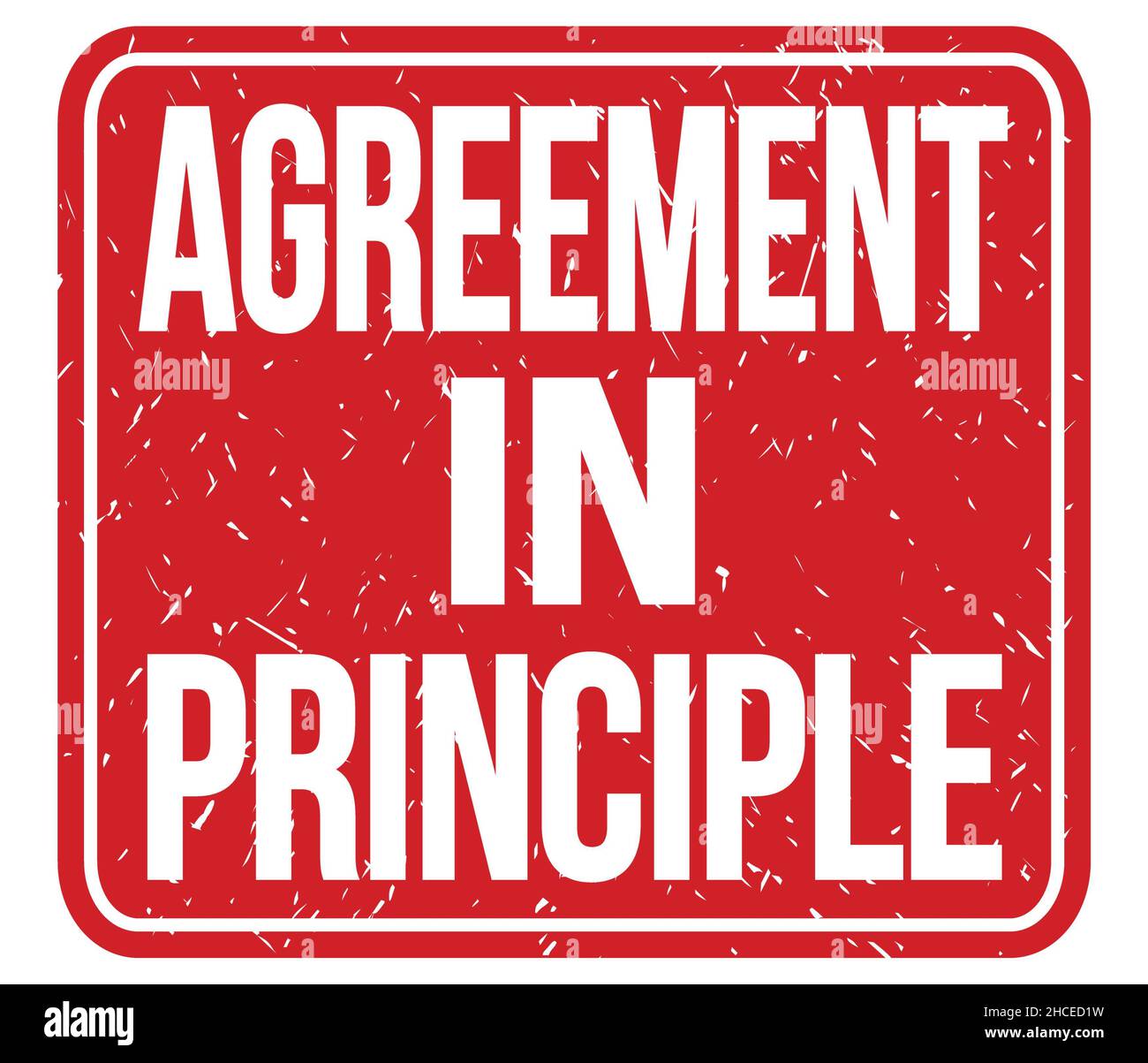 AGREEMENT IN PRINCIPLE, text written on red vintage stamp sign Stock ...