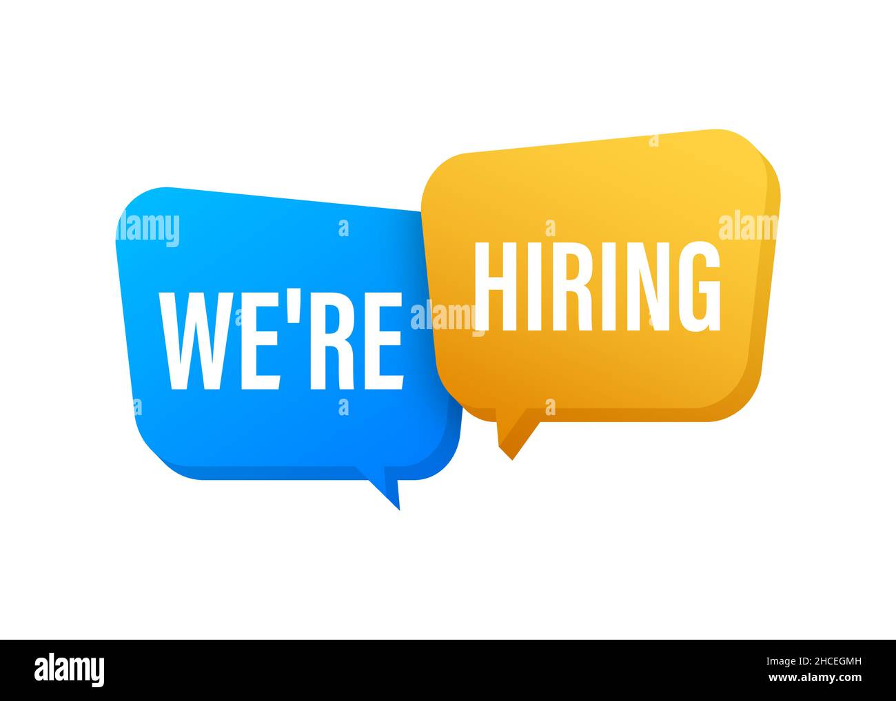 Business hiring and recruiting concept. We are hiring Speech bubbles ...
