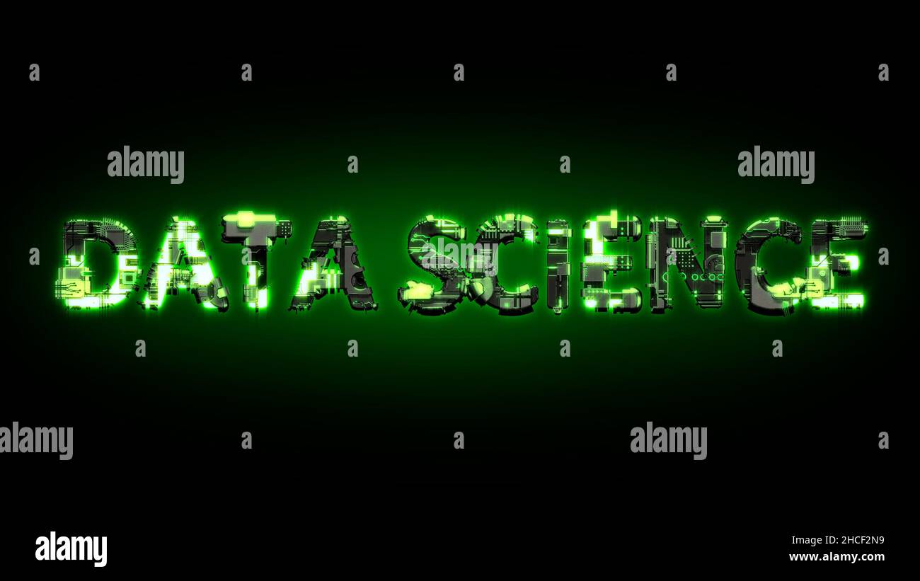Data Science glowing dark green cyber text on black, isolated ...
