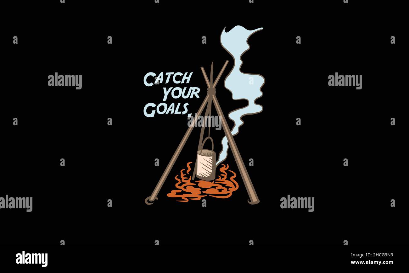 catch your goals bucket stand camping monogram text vector template ...