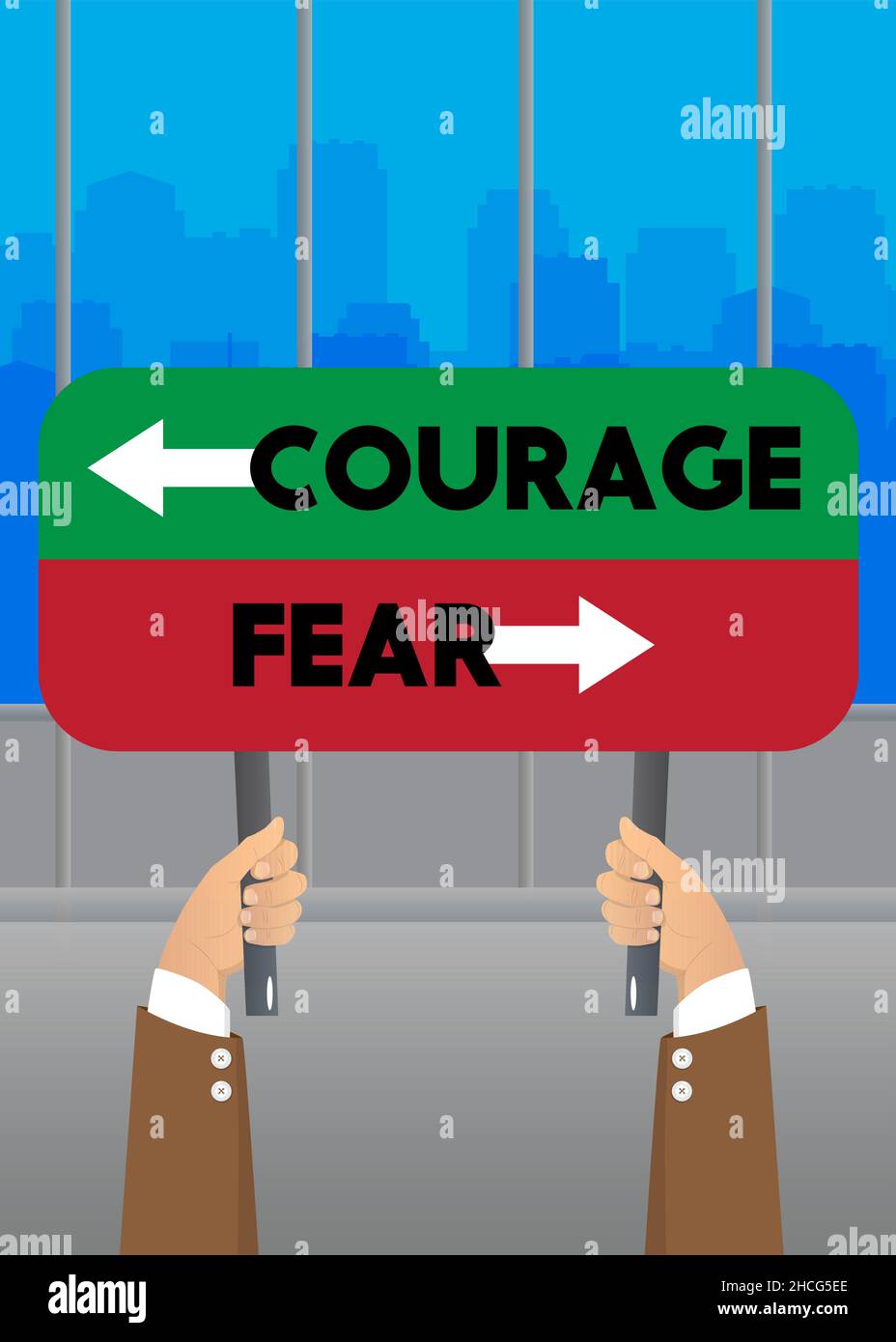 Hand holding up a banner with Courage and fear text with arrows. Man ...