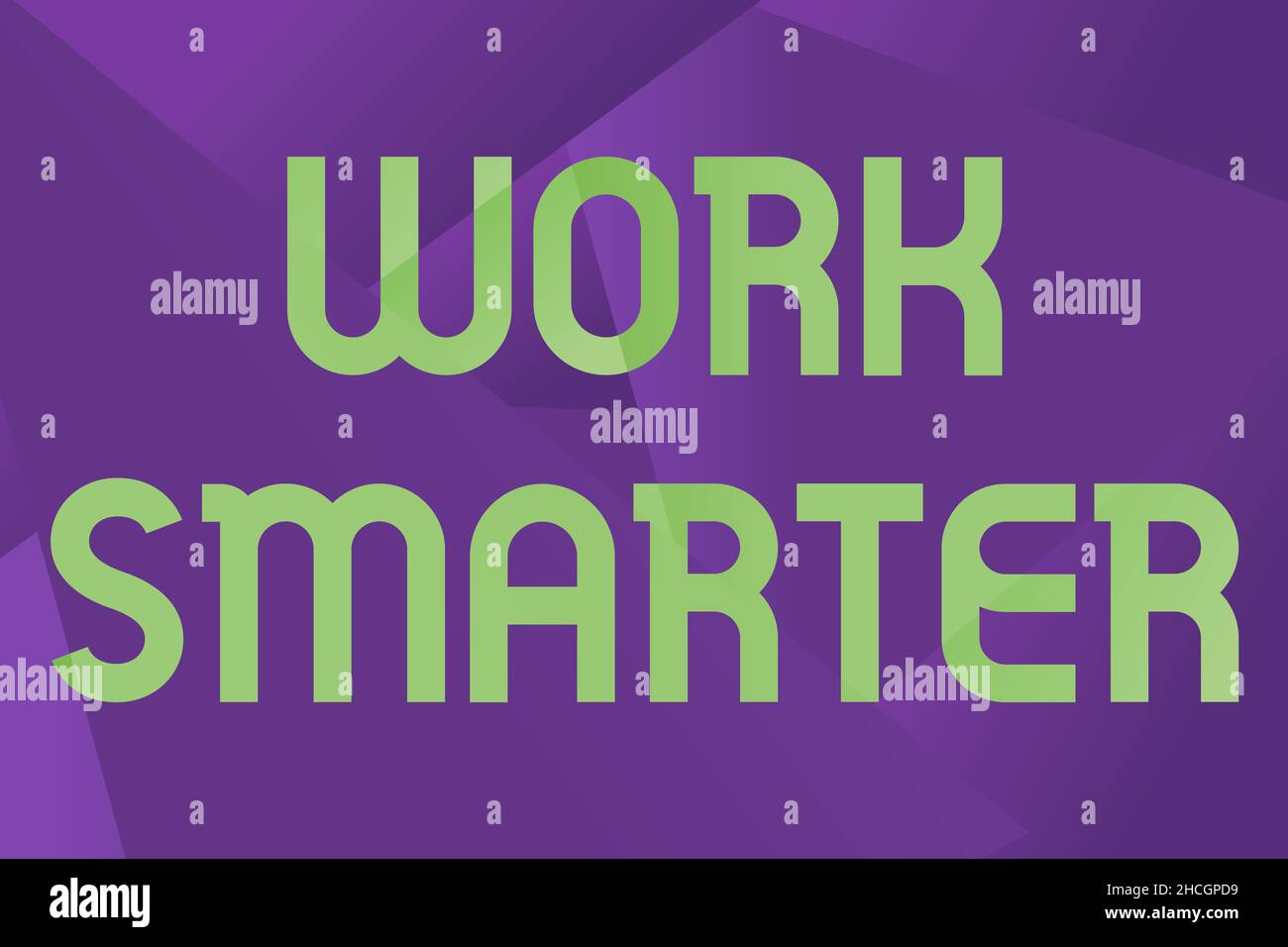 Text sign showing Work Smarter. Business approach Efficiency Be clever ...