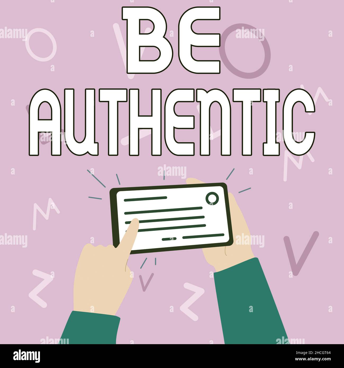 Hand writing sign Be Authentic. Business approach being truth and ...