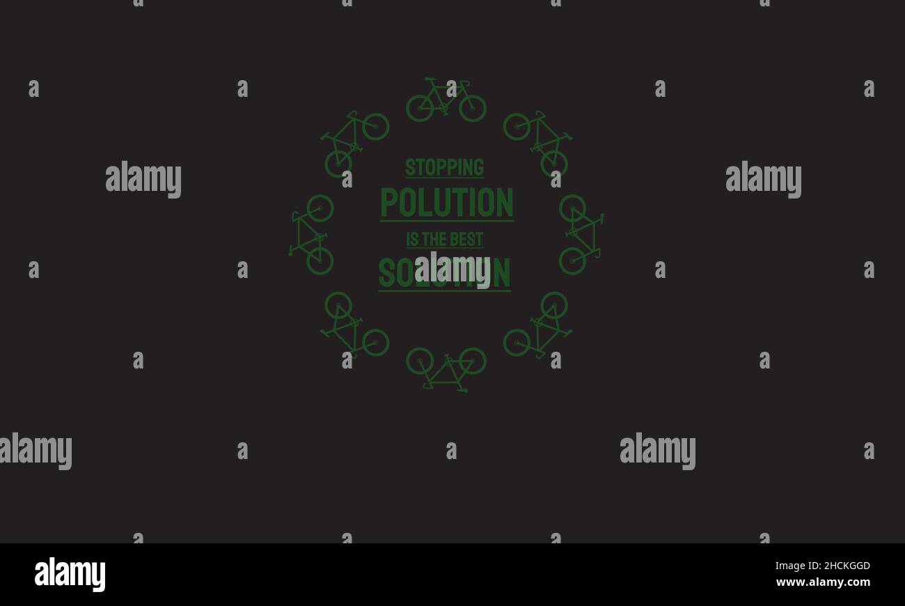 stoping pollution is the best solution bicycle earth day monogram text ...
