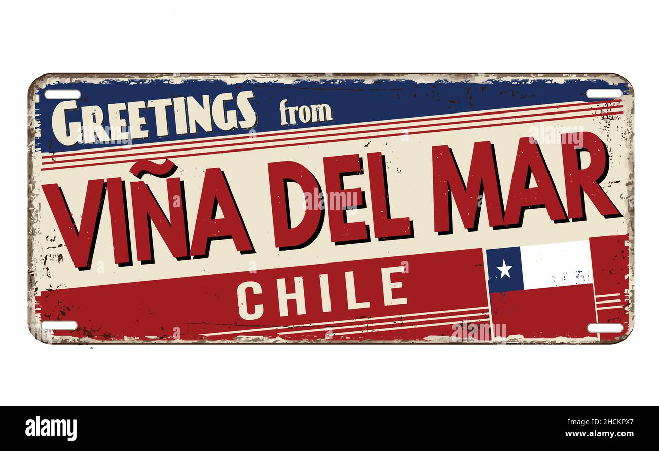 Greetings from Vina del Mar vintage rusty metal plate on a white ...