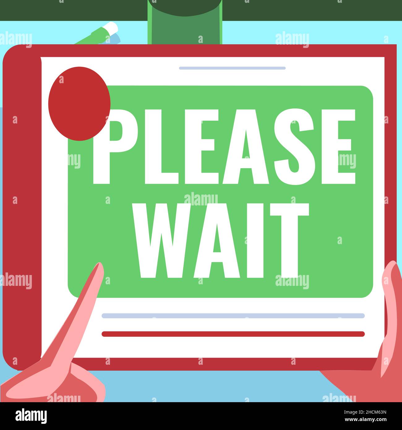 Inspiration showing sign Please Wait. Concept meaning to pause any ...