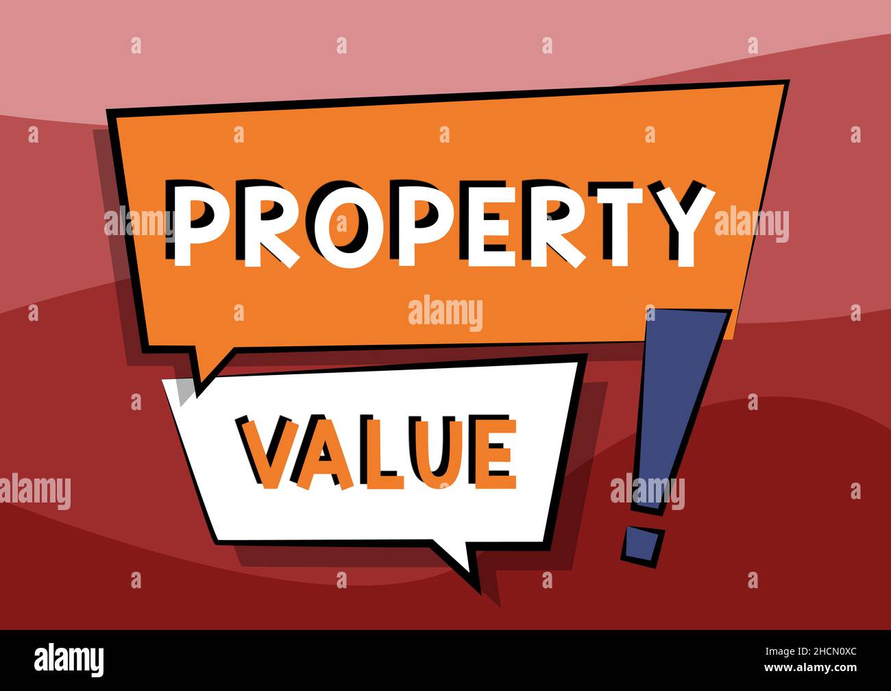 Inspiration showing sign Property Value. Concept meaning Worth of a ...