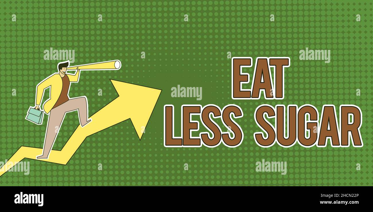 Conceptual display Eat Less Sugar. Conceptual photo reducing sugar ...