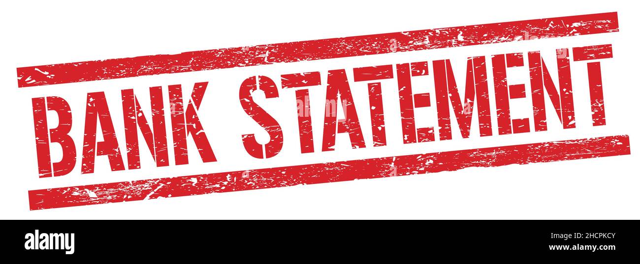 BANK STATEMENT text on red grungy rectangle stamp sign Stock Photo - Alamy