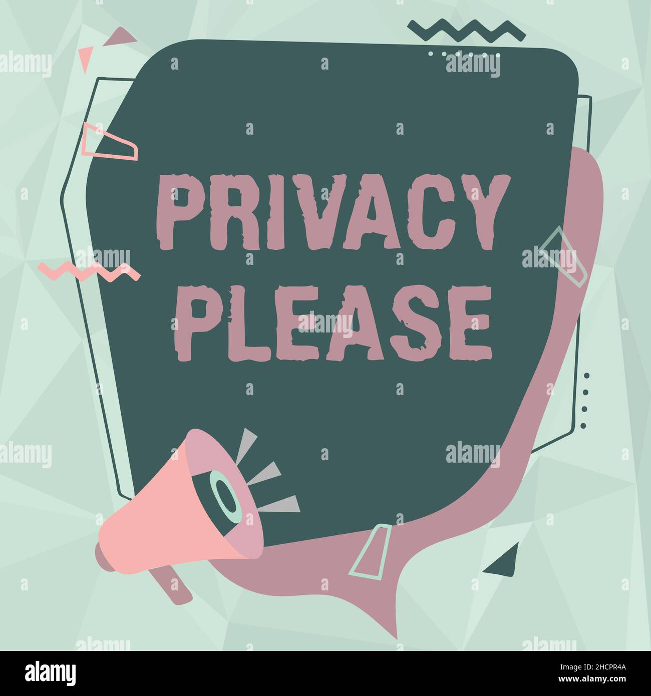 Handwriting text Privacy Please. Business idea asking someone to ...