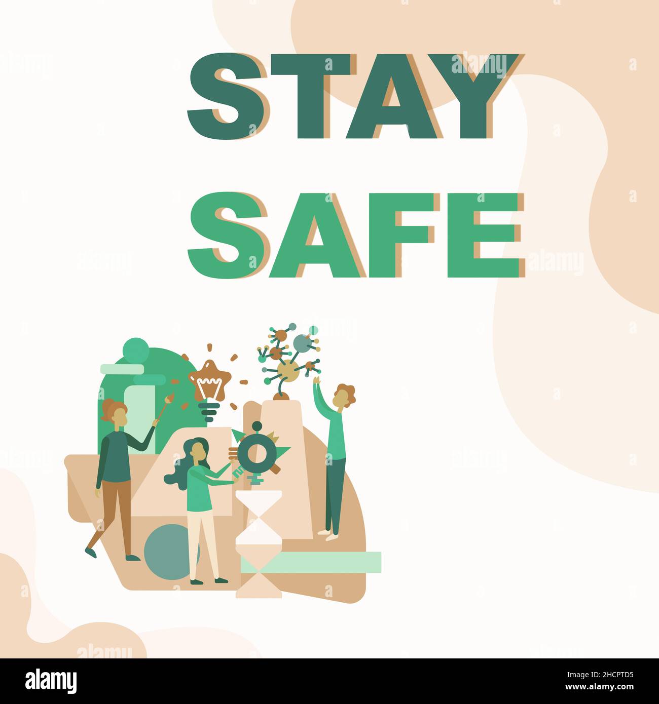 Text caption presenting Stay Safe. Word Written on secure from threat ...