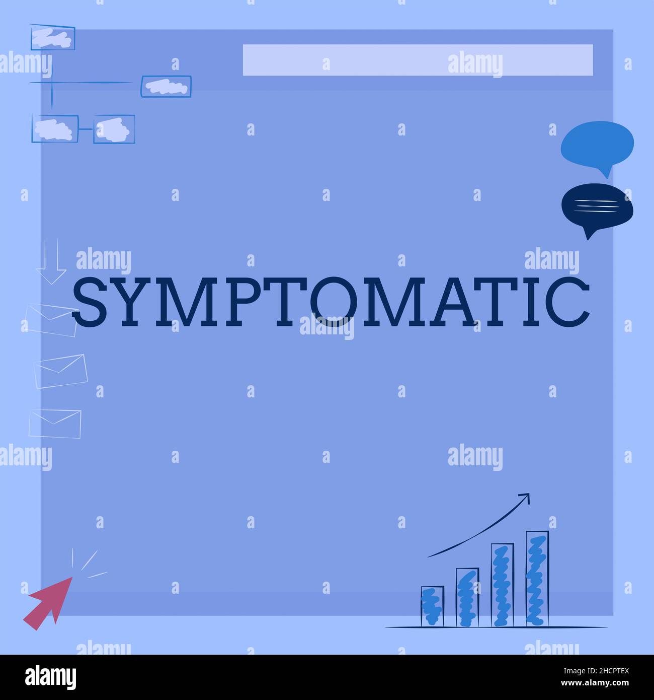 Conceptual caption Symptomatic. Internet Concept serving as symptom or ...