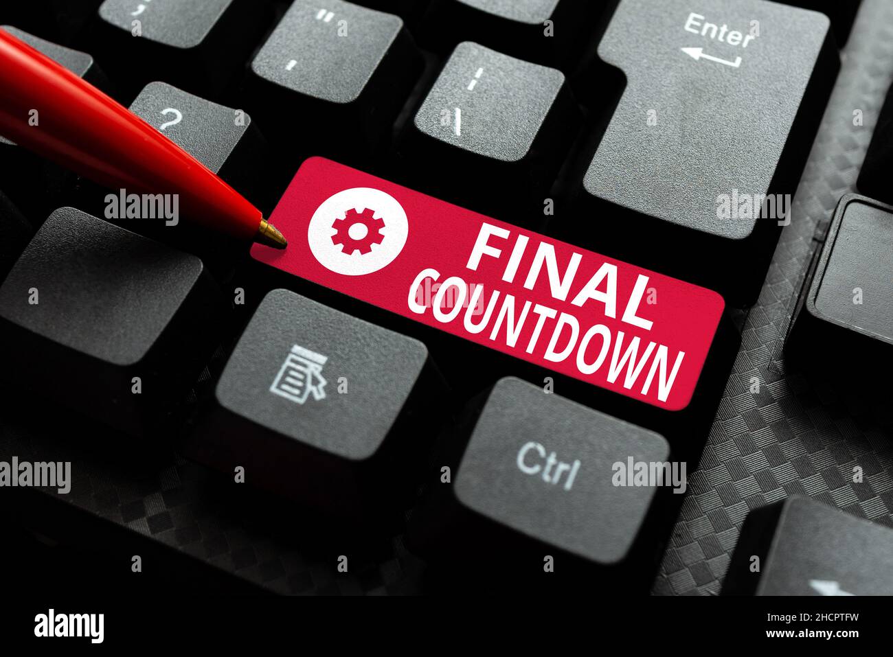 Sign displaying Final Countdown. Business overview Last moment of any ...