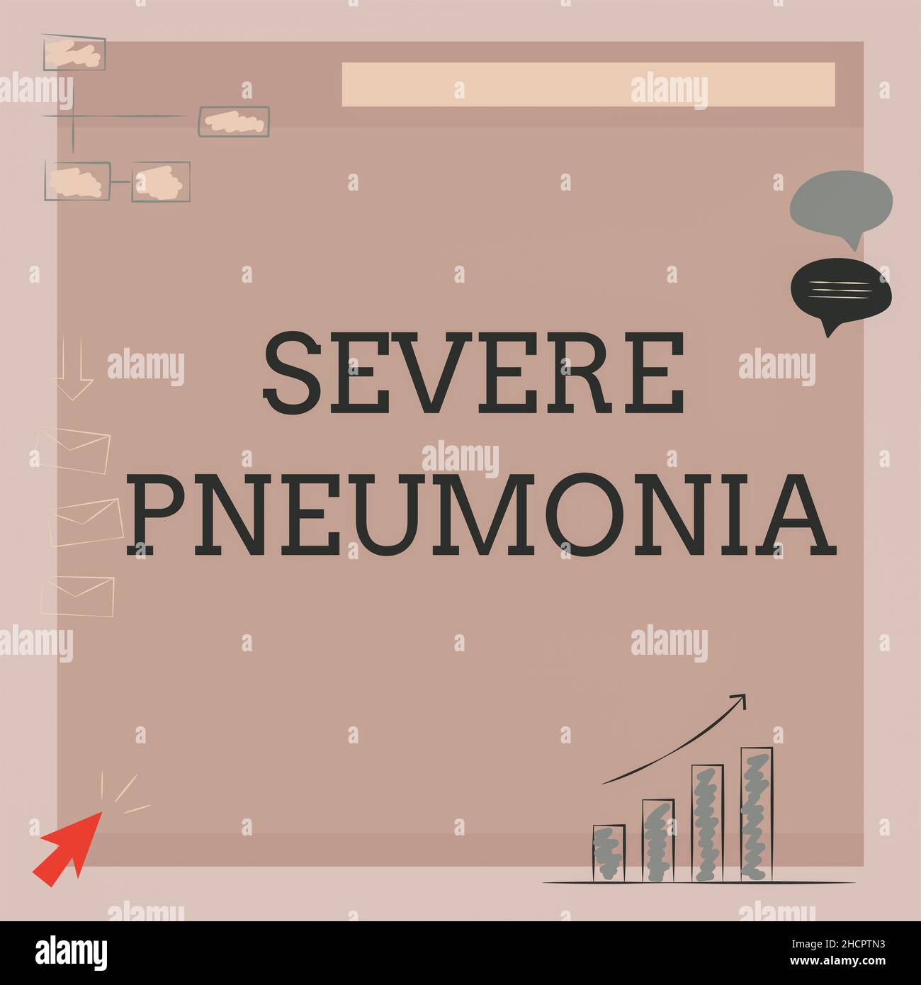 Handwriting text Severe Pneumonia. Internet Concept acute disease that ...