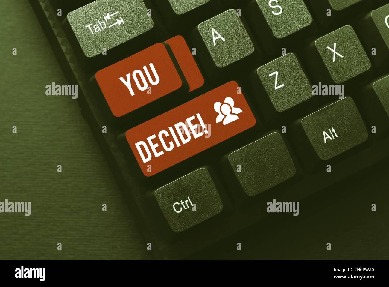 Conceptual caption You Decide. Business approach giving a chance to ...