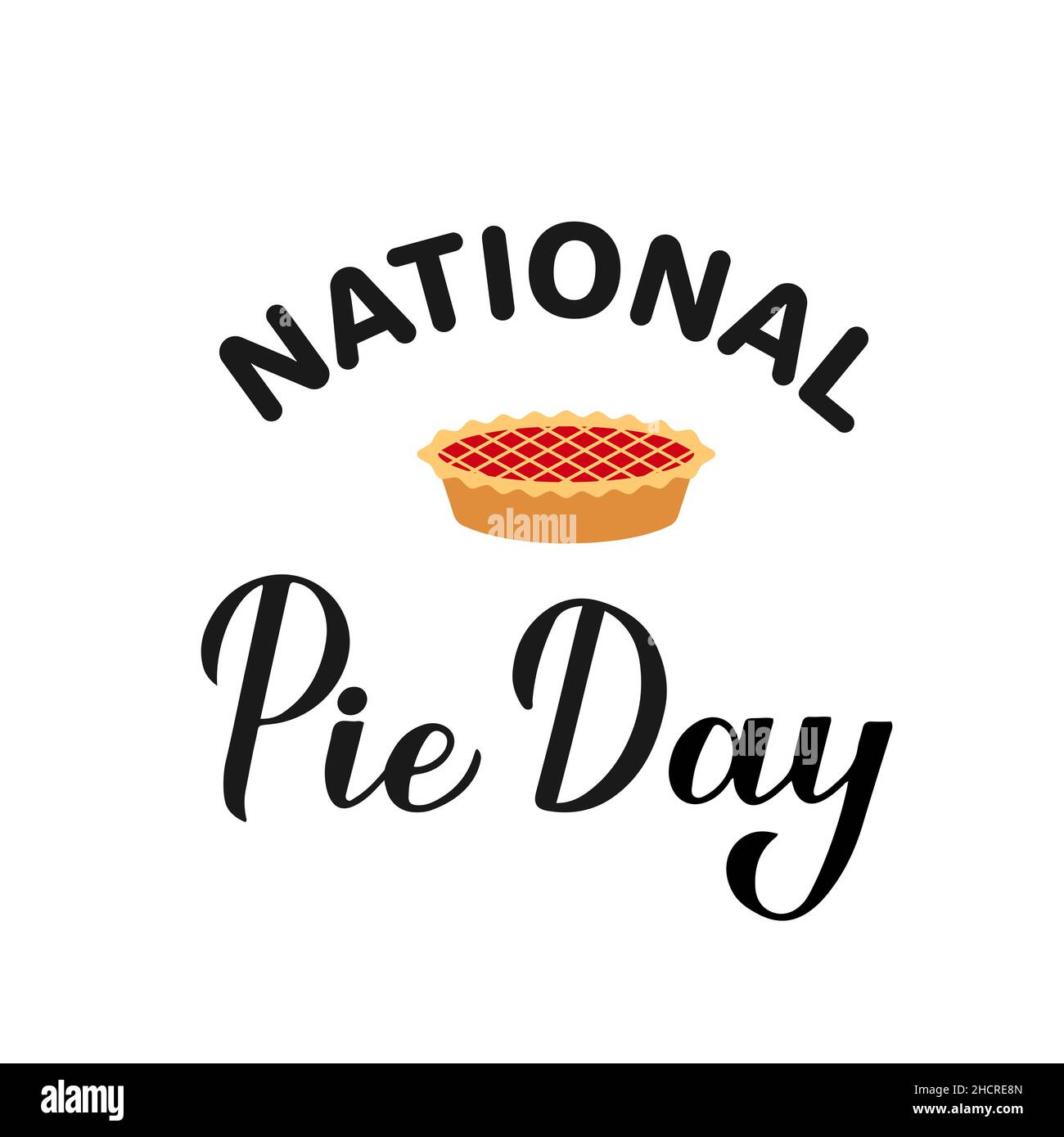 National Pie Day calligraphy hand lettering. Funny holiday celebrate ...