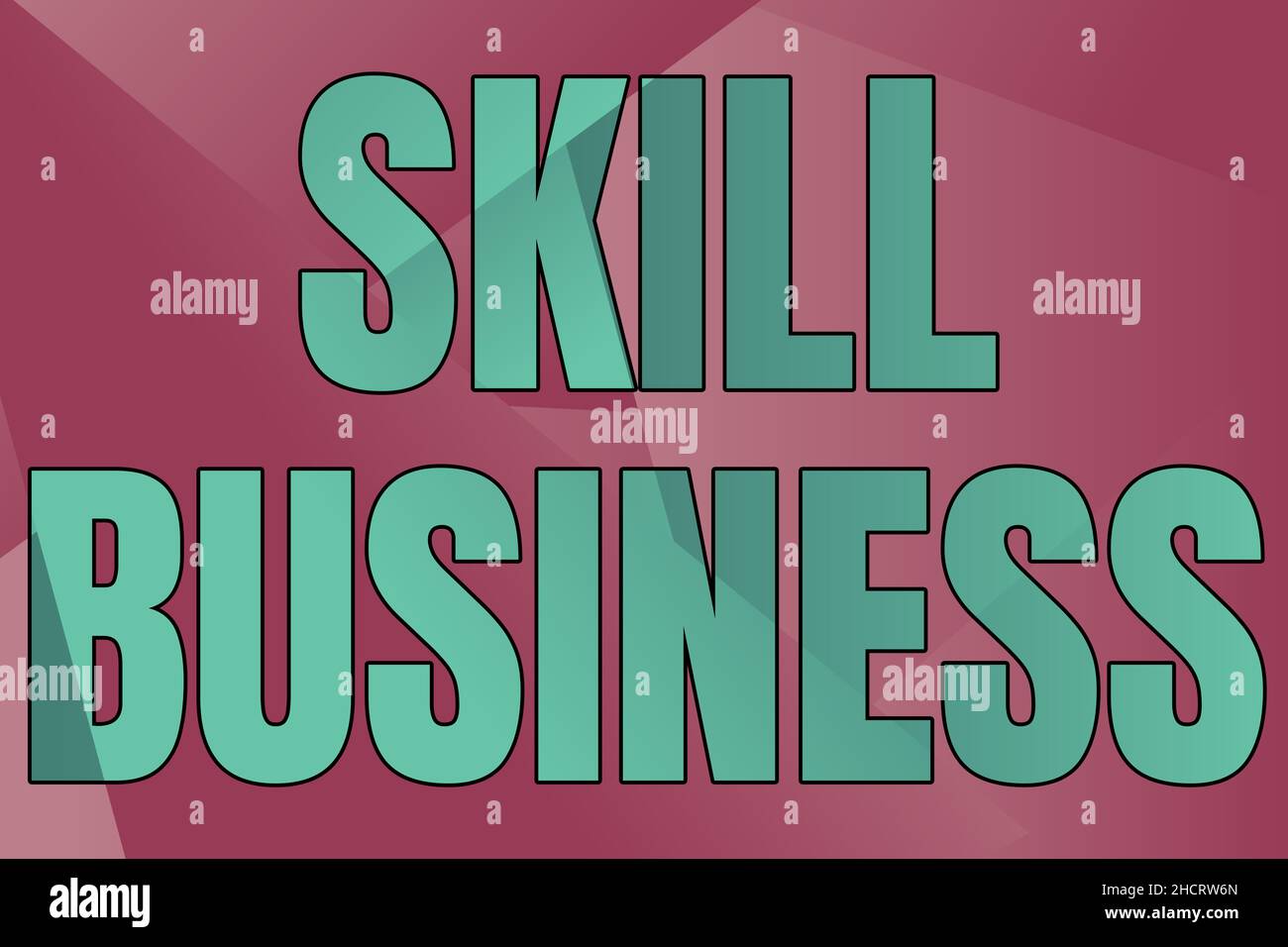 Text showing inspiration Skill Business, Business concept Ability to ...