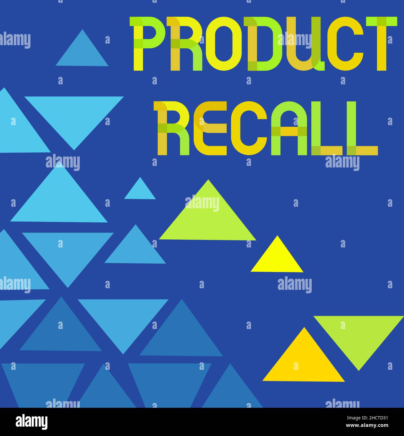 Sign displaying Product Recall. Business approach Request by a company ... Sign displaying Product Recall. Business approach Request by a company ...