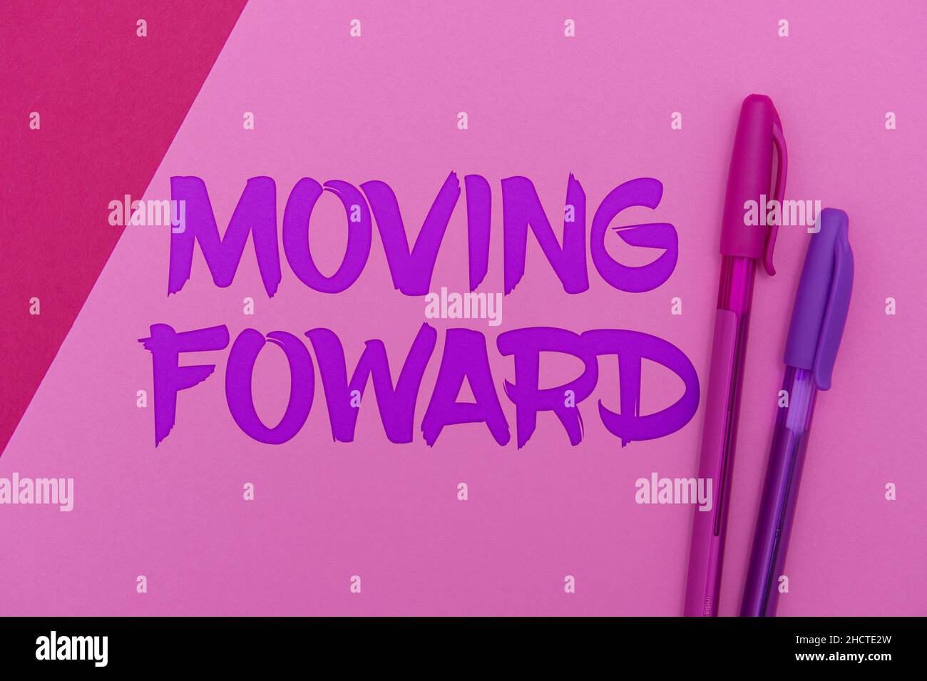 Sign displaying Moving Foward. Concept meaning Towards a Point Move on ...