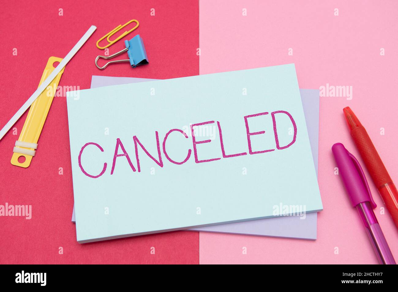Hand writing sign Canceled. Internet Concept to decide not to conduct ...