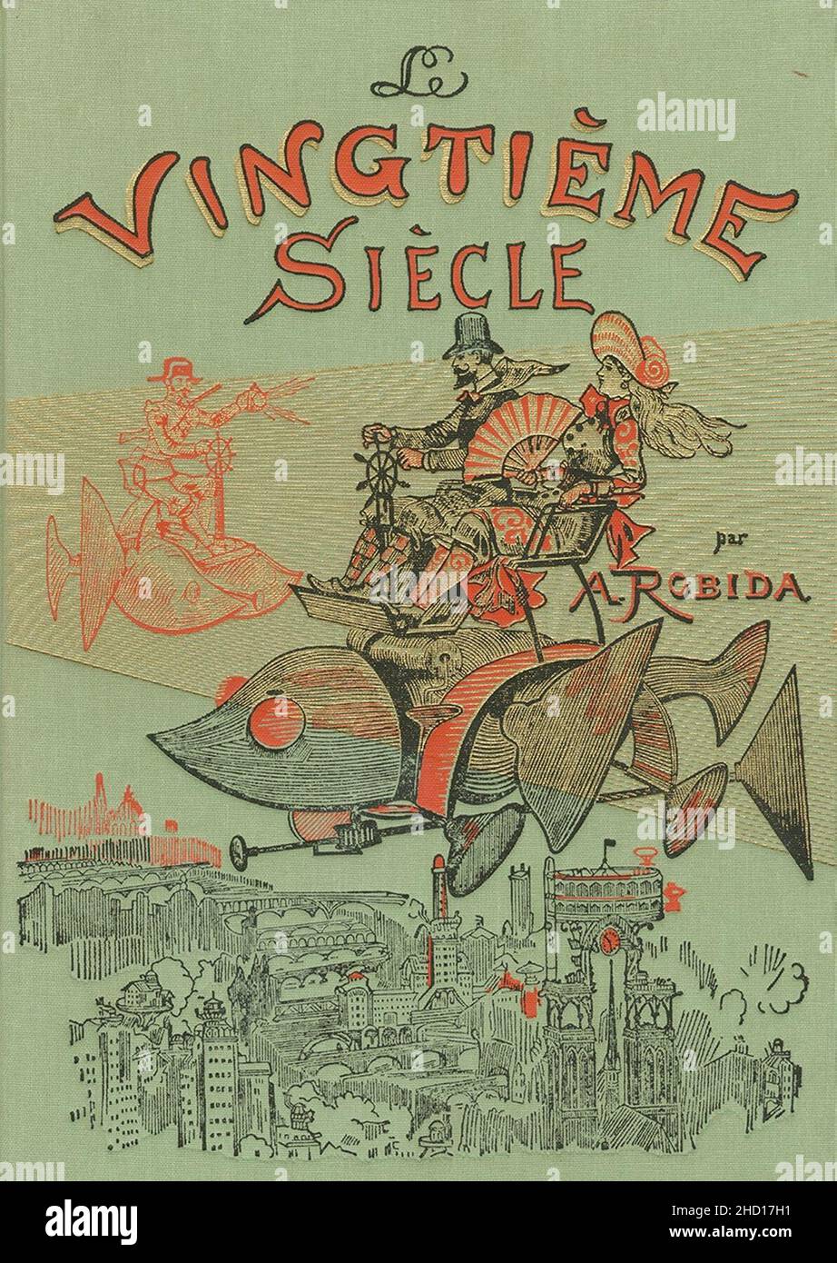 Robida siecle hi-res stock photography and images - Alamy