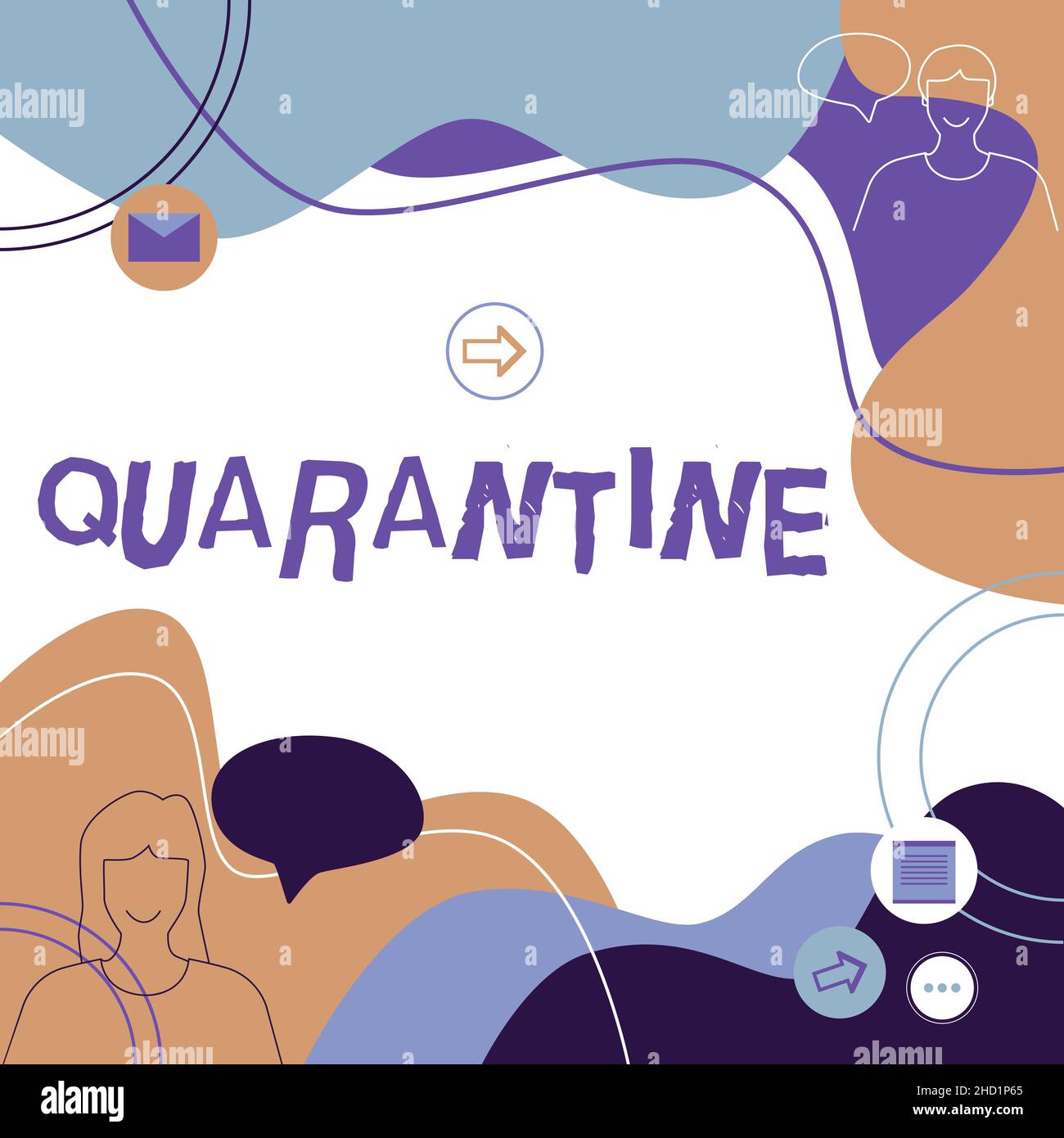Writing displaying text Quarantine. Word Written on restraint upon the ...
