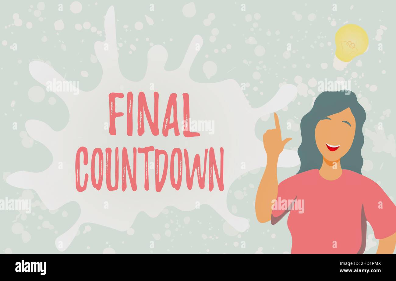 Text caption presenting Final Countdown. Business concept Last moment ...