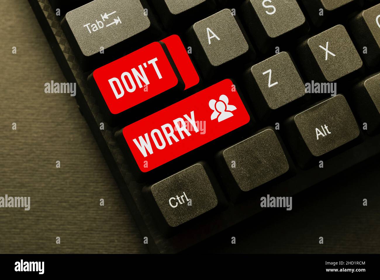 Handwriting text Do not dont Worry. Business showcase indicates to be ...
