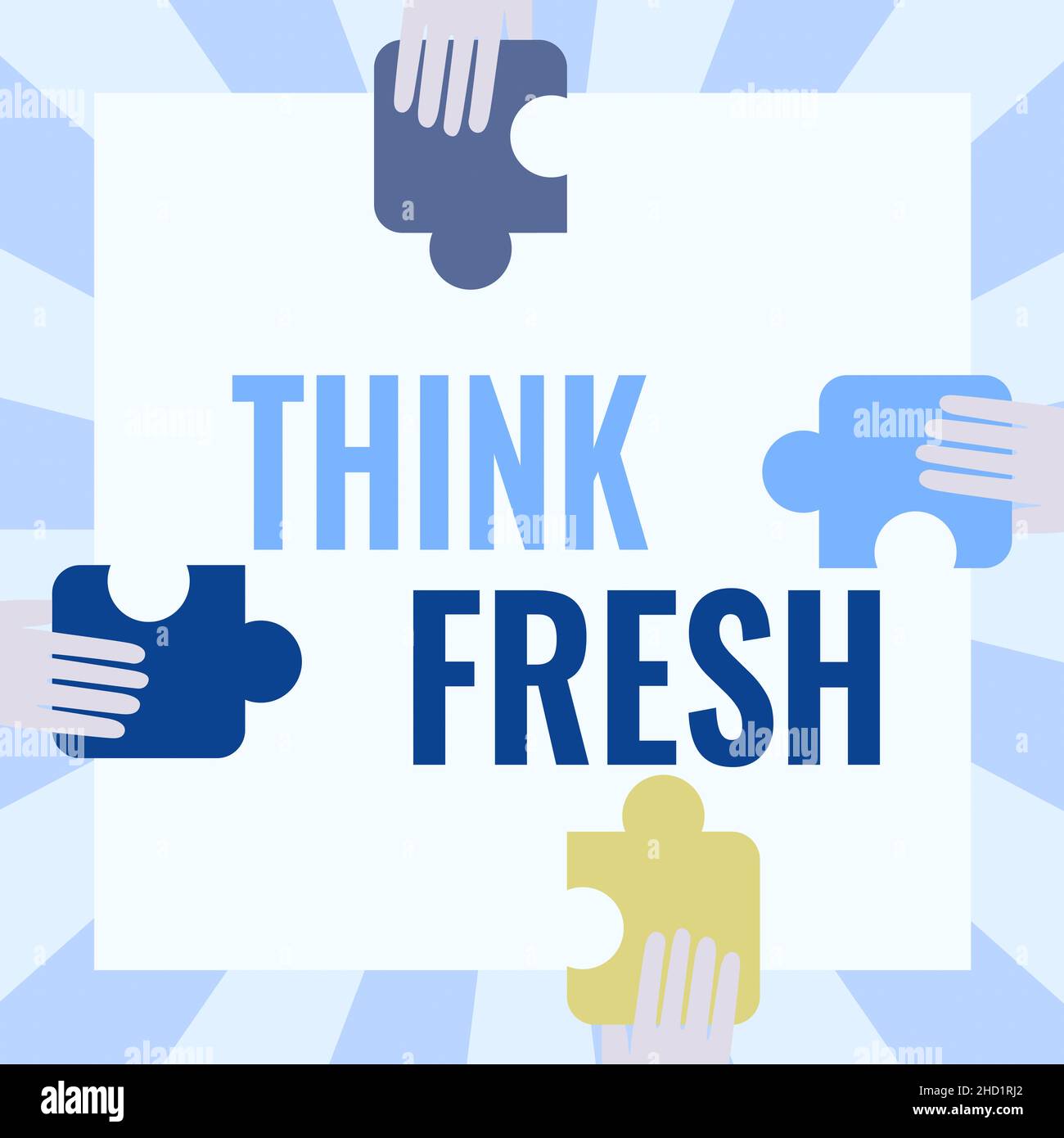 Text showing inspiration Think Fresh. Word for a new perspective of ...
