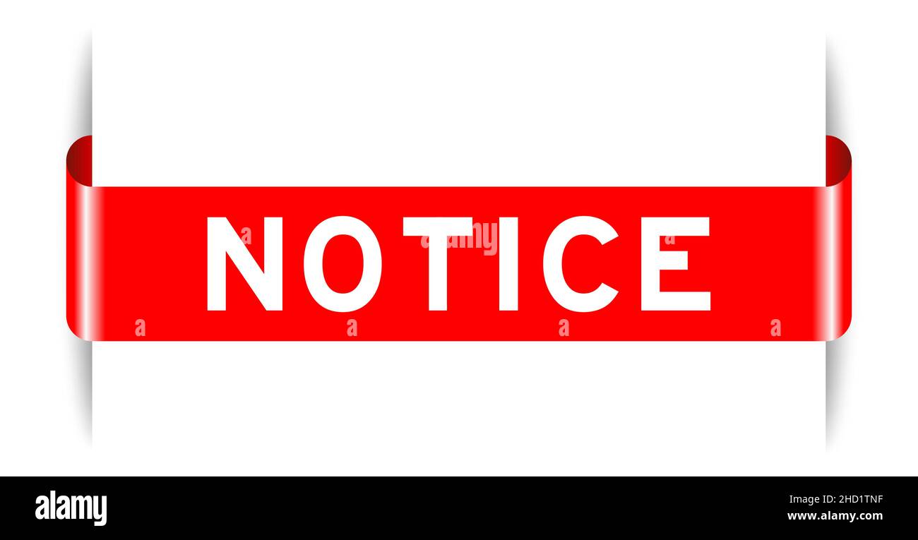 Red color inserted label banner with word notice on white background ...