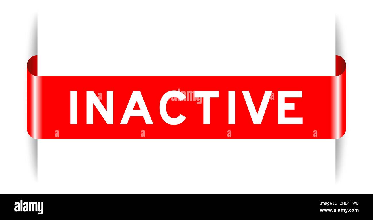 Red Color Inserted Label Banner With Word Inactive On White Background Stock Vector Image And Art