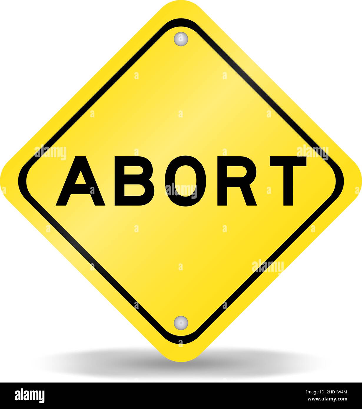 Yellow color transportation sign with word abort on white background ...