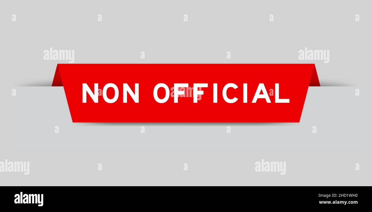 Red color inserted label with word non official on gray background ...