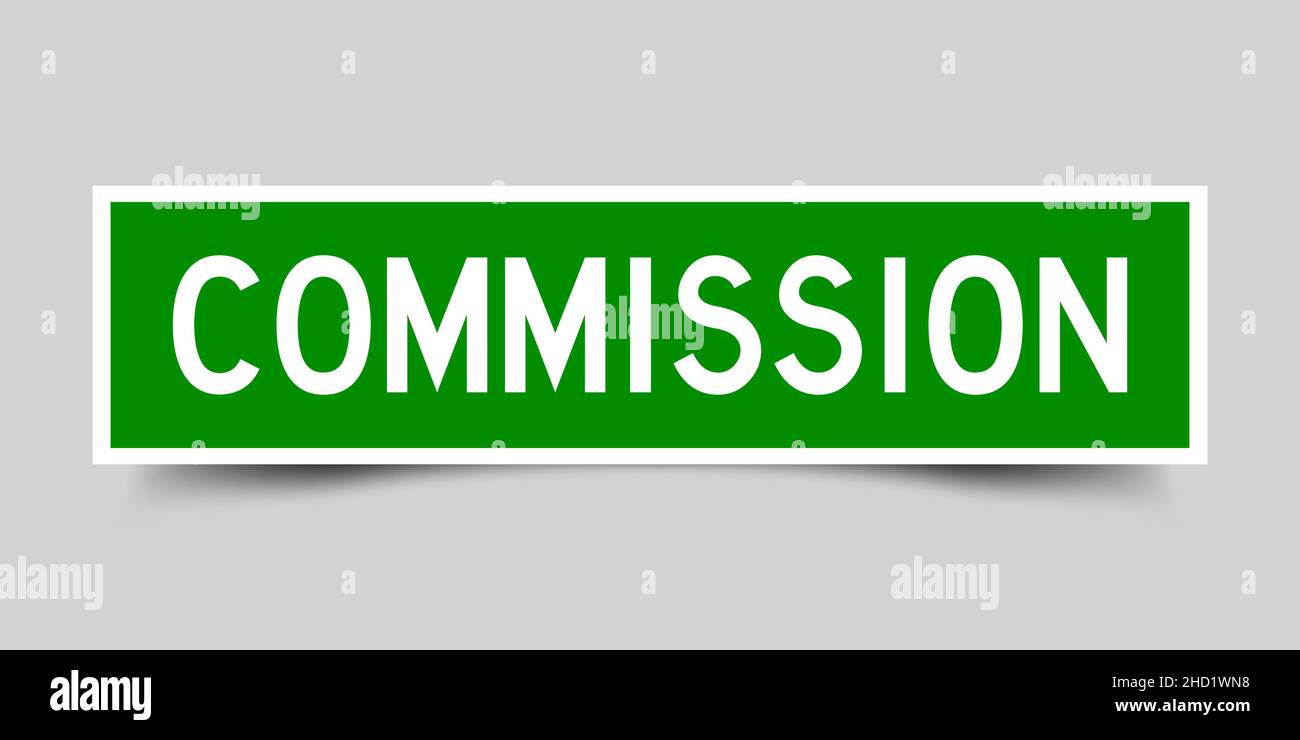 Square label sticker with word commission in green color on gray ...