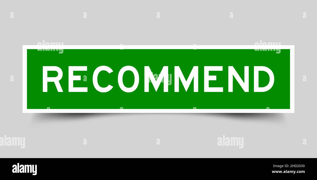 Square label banner with word recommend in green color on gray ...