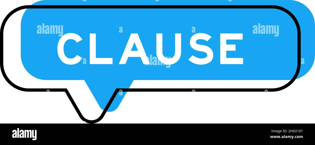 Speech banner and blue shade with word clause on white background Stock ...