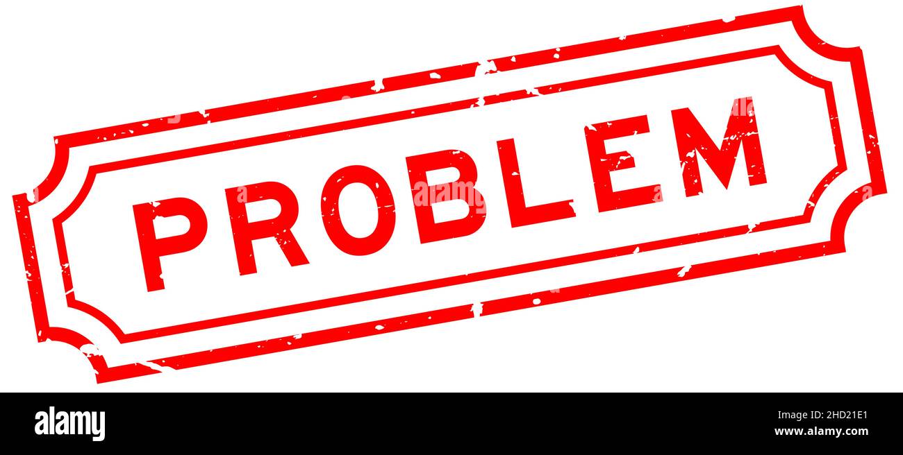 Grunge red problem word rubber seal stamp on white background Stock Vector Image & Art - Alamy