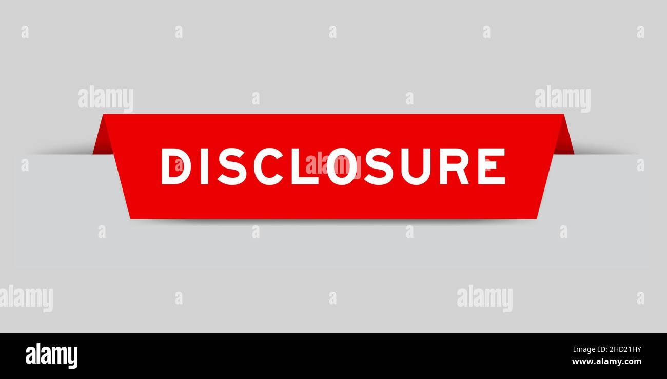 Red color inserted label with word disclosure on gray background Stock ...