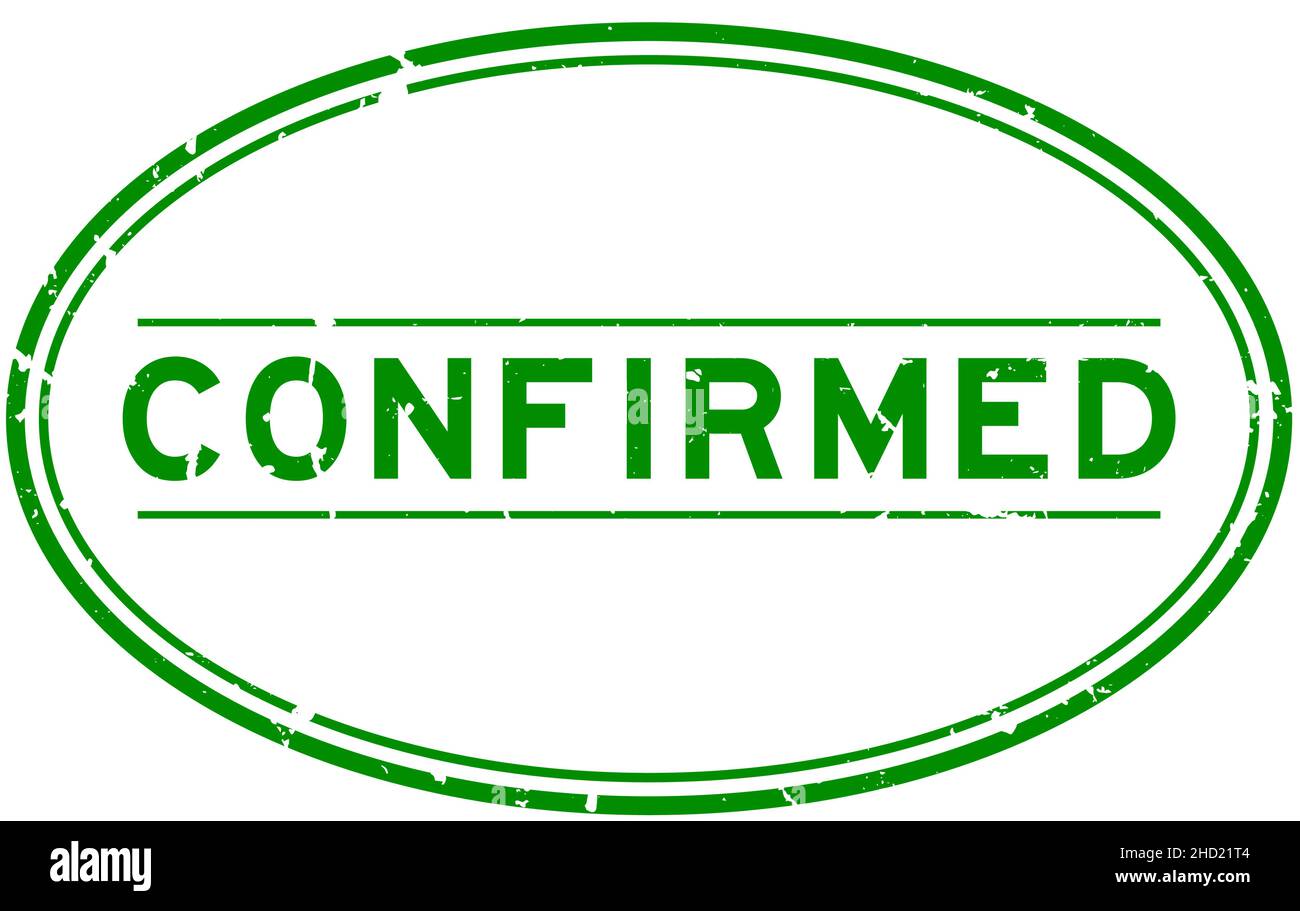 Grunge green confirmed word oval rubber seal stamp on white background ...