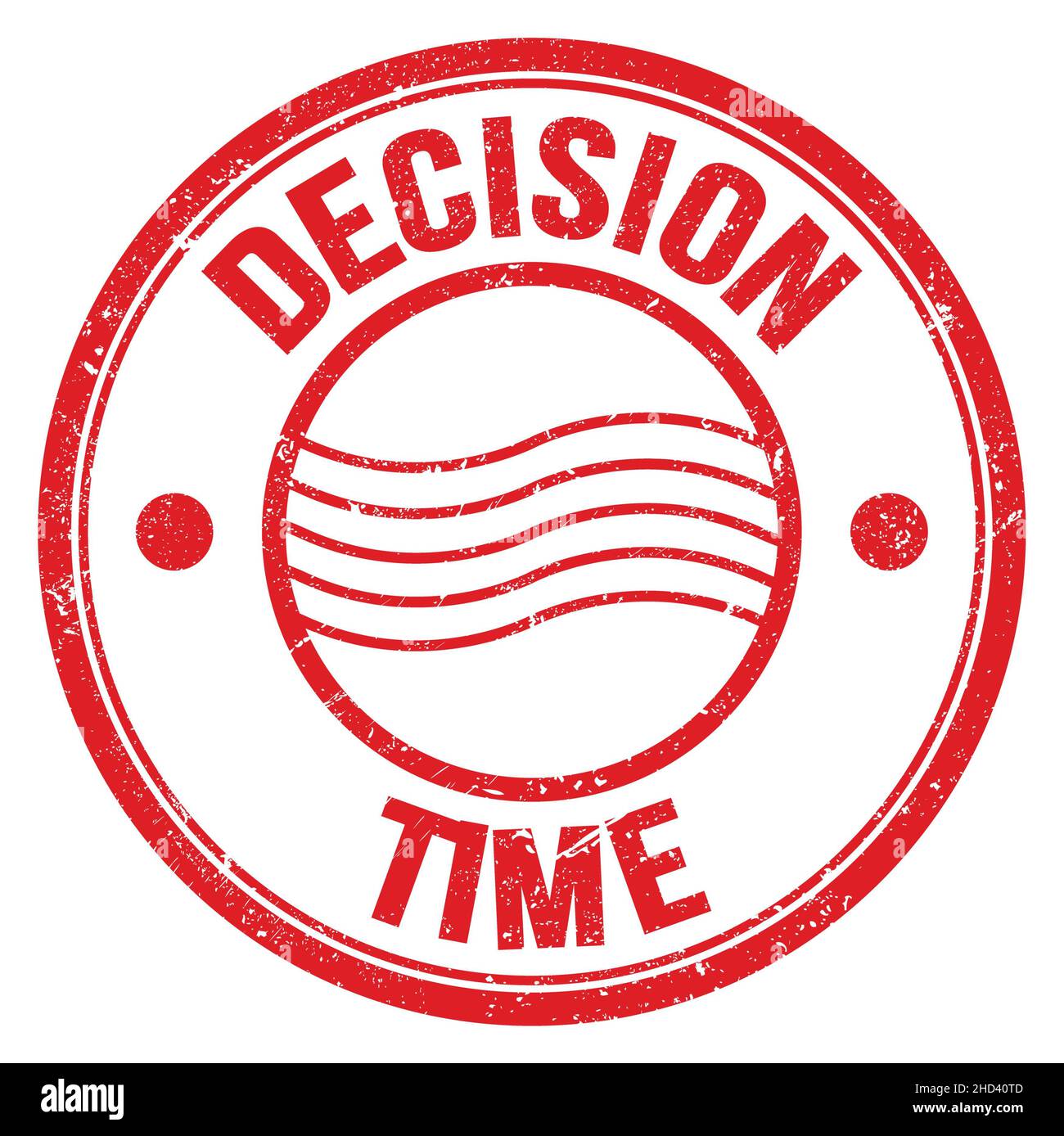 DECISION TIME text written on red round postal stamp sign Stock Photo ...