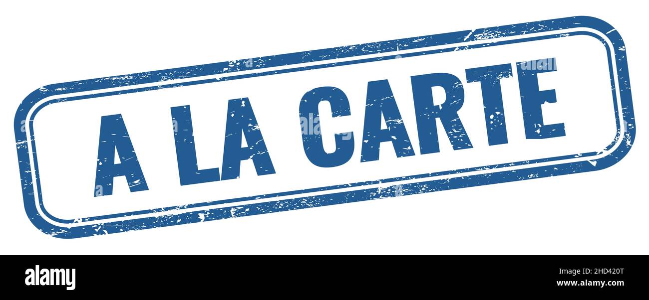 A LA CARTE text on blue grungy vintage rectangle stamp Stock Photo - Alamy